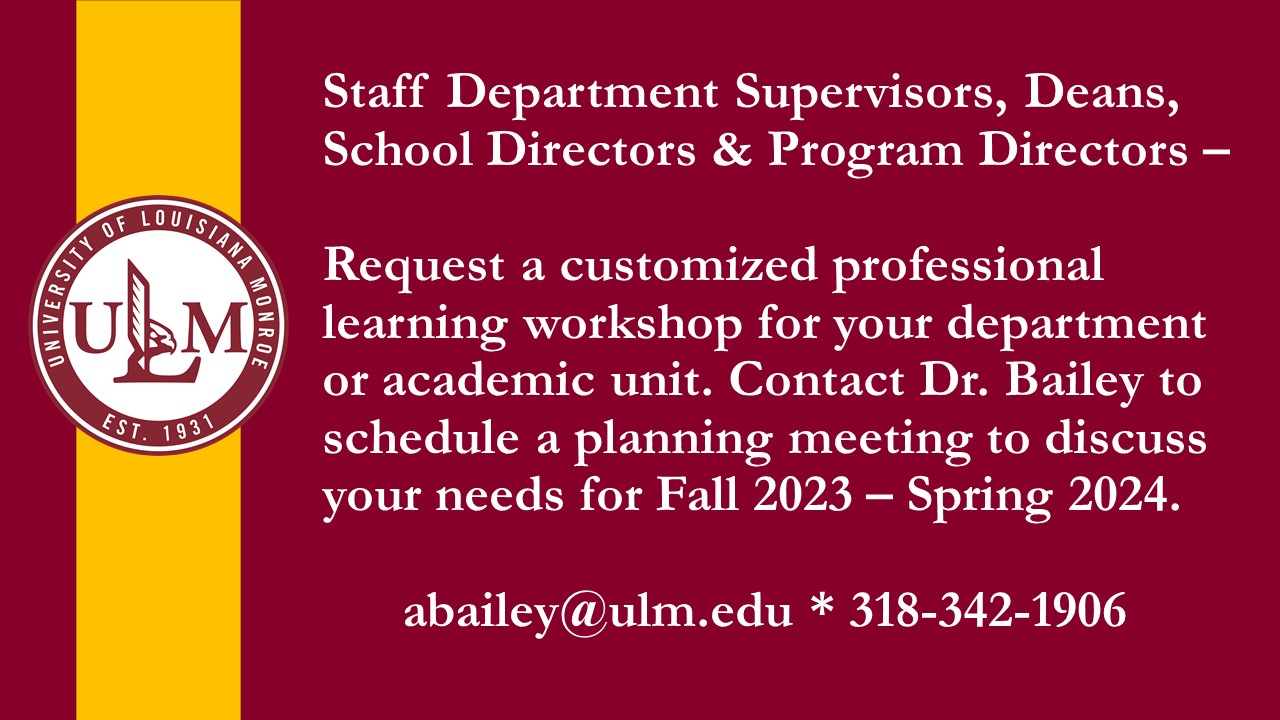 Professional Learning Center for Faculty & Staff | ULM University of ...
