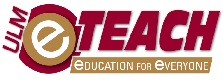 eTeach | ULM University of Louisiana at Monroe